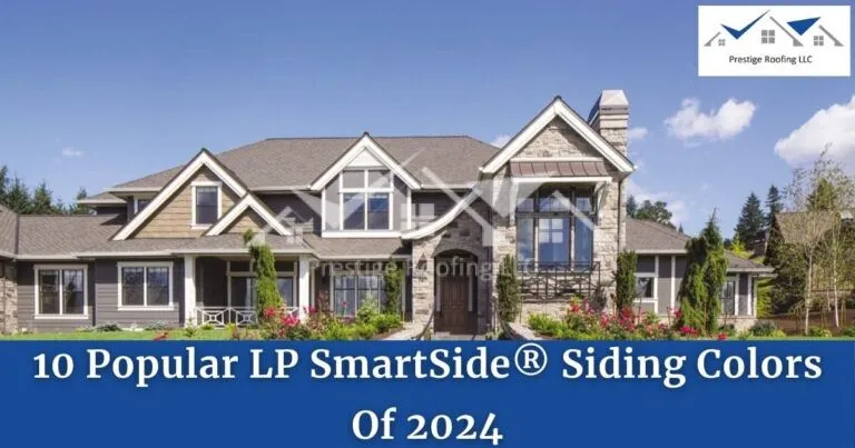 10 Popular LP SmartSide® Siding Colors Of 2025