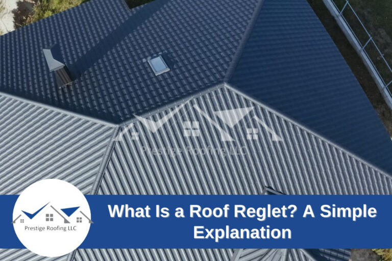 What Is a Roof Reglet? A Simple Explanation